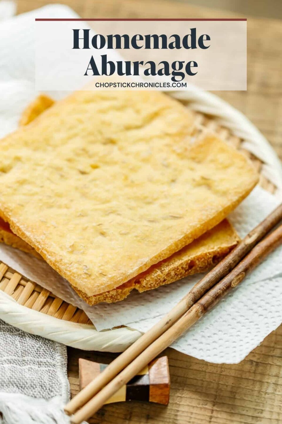 Homemade Aburaage (Fried Tofu Pouches) - Tasty Fusion Recipes